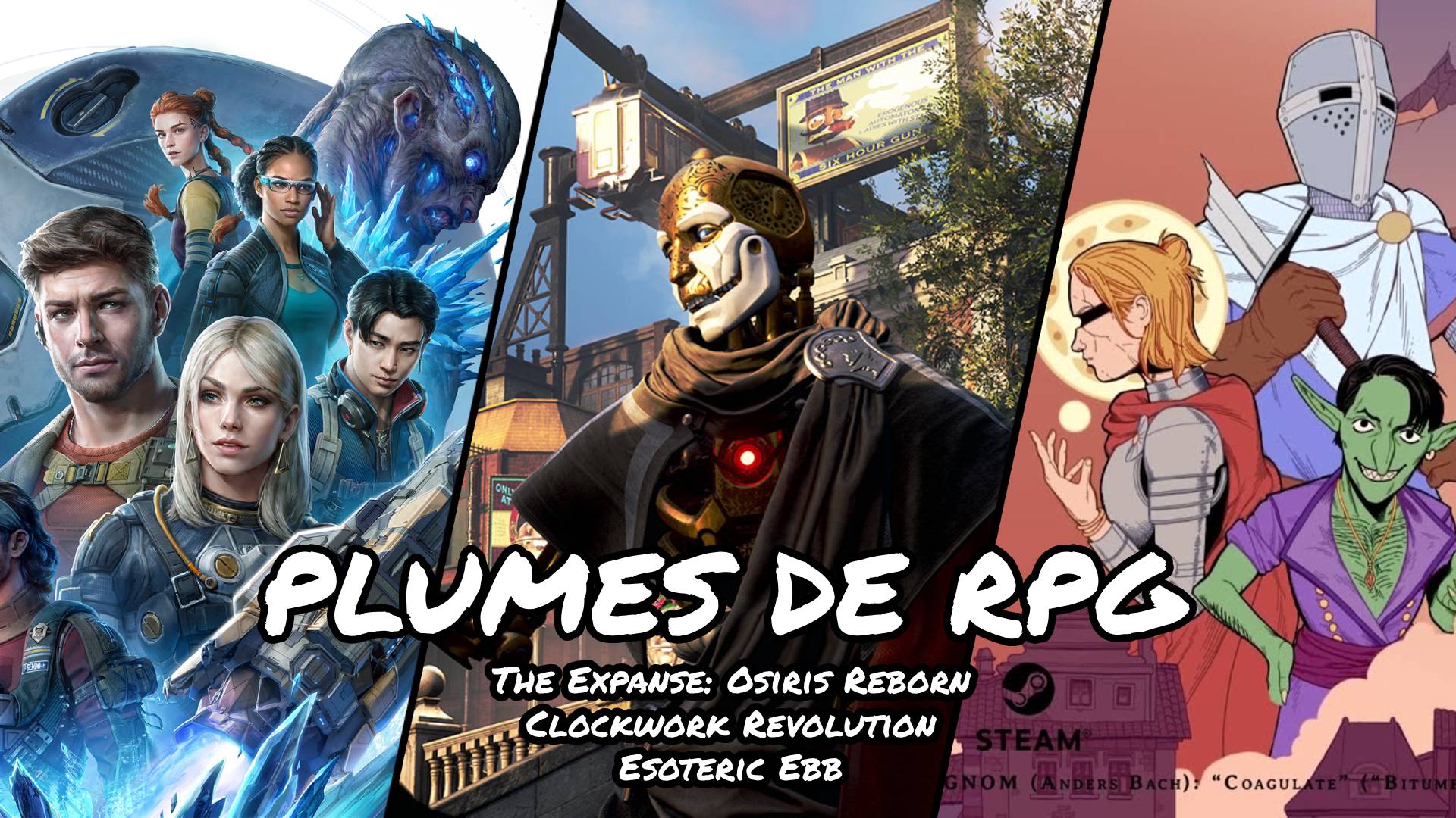 Plumes de RPG #3 - The Expanse: Osiris Reborn, Clockwork Revolution et ...